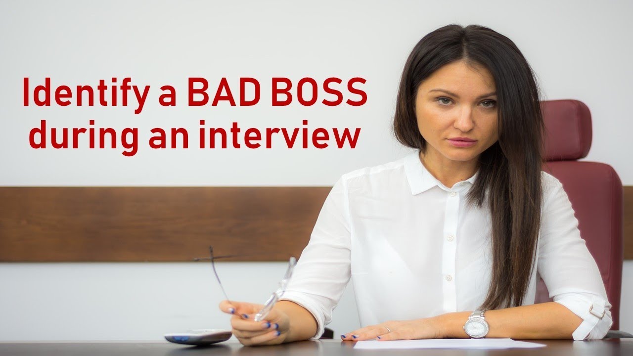 Identify a bad boss during an interview | Signs of a bad office ...