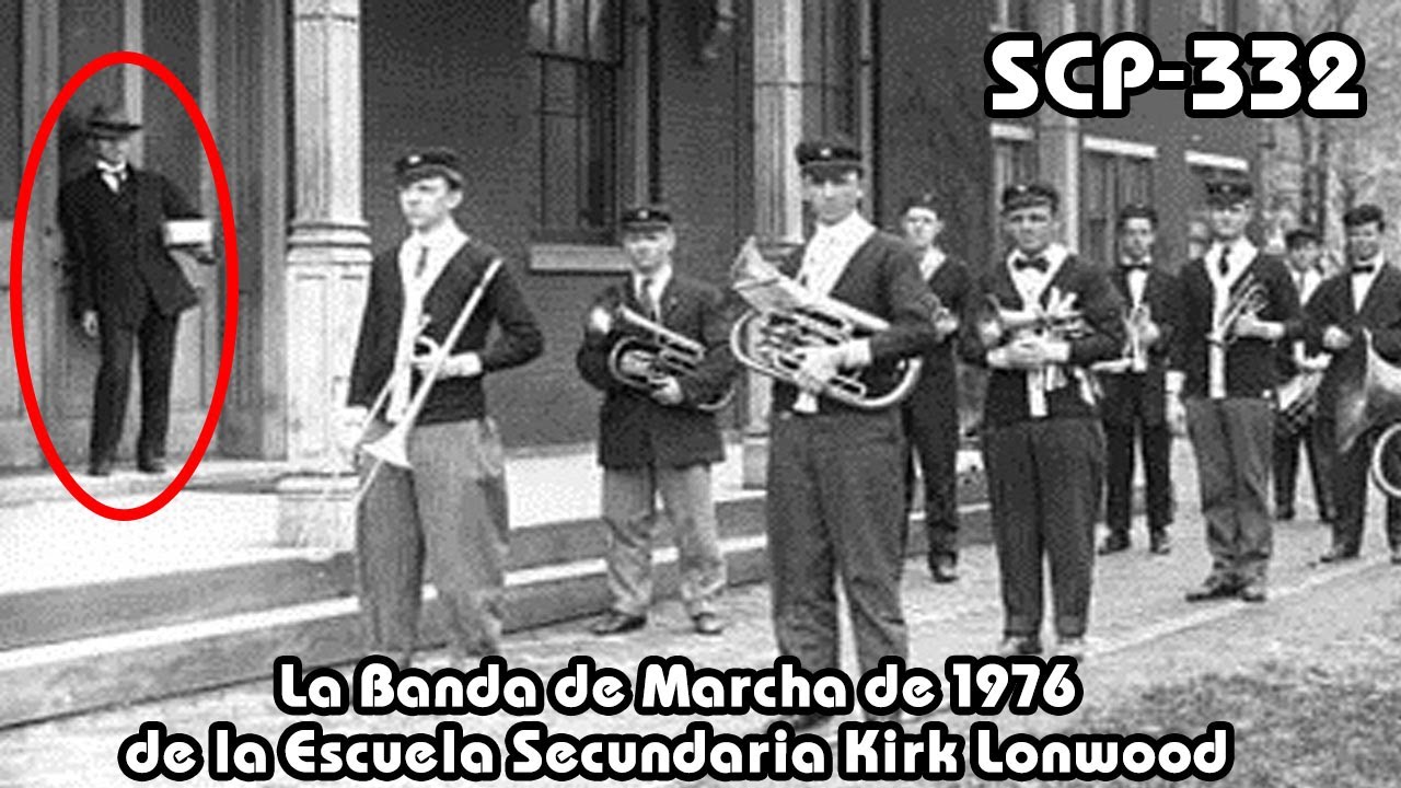 SCP-332: La Banda de Marcha de 1976 de la Escuela Secundaria Kirk ...