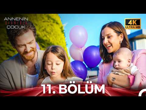 Annenin Sırrıdır Çocuk 11. Bölüm Final (4K)
