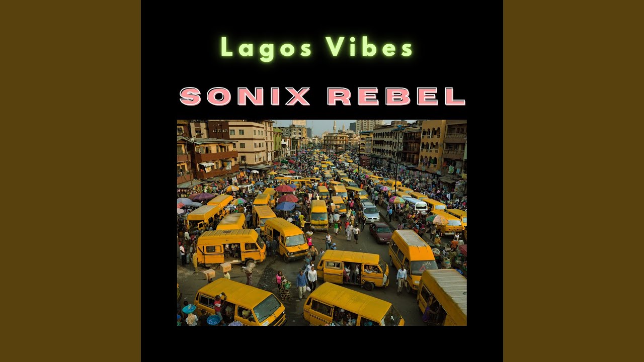Lagos Vibes - YouTube