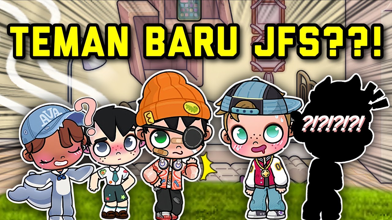 TEMAN BARU JFS?! || - YouTube
