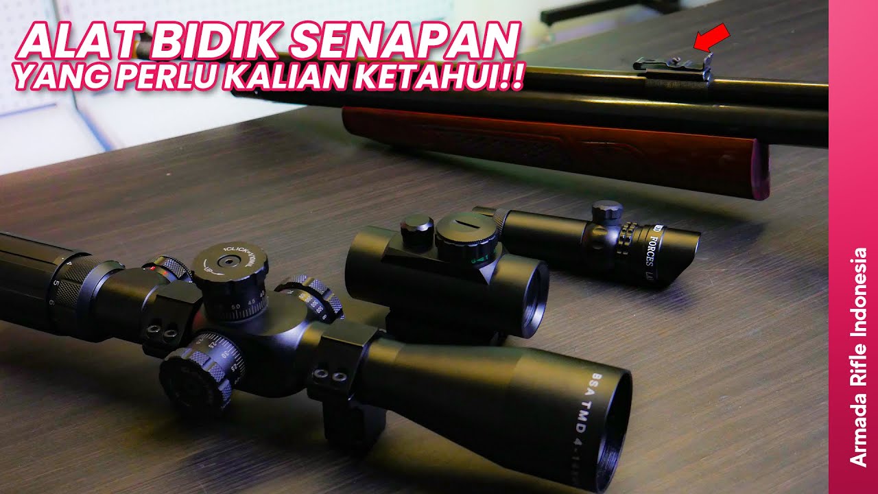 MACAM-MACAM ALAT BIDIK SENAPAN YANG COCOK DIGUNAKAN PADA SIANG DAN ...