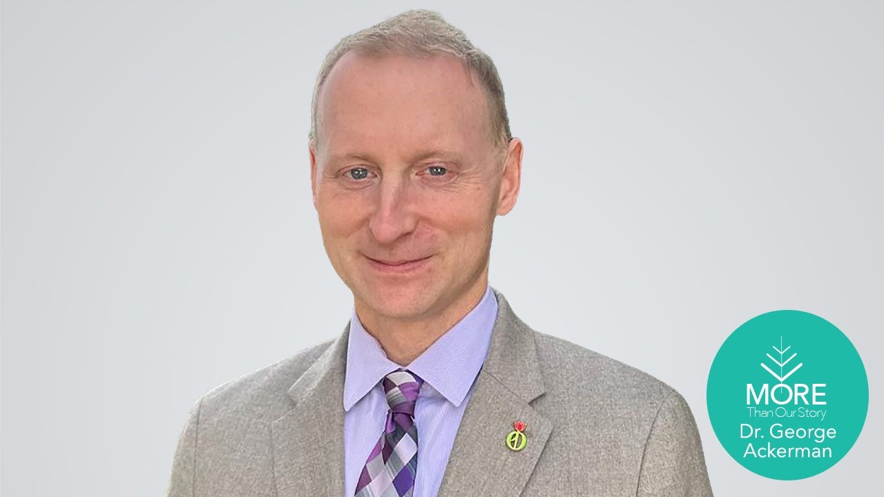 More Than Our Story | Video Profile | Dr. George Ackerman - YouTube