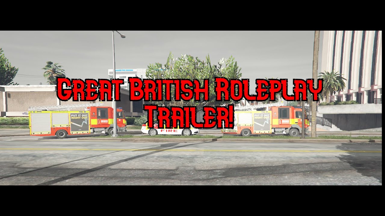 Great British Roleplay Trailer. - YouTube