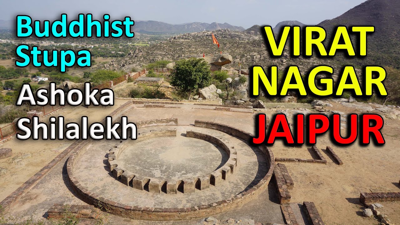VIRAT NAGAR | JAIPUR | Bairath | Buddhist Stupa | Ashoka Shilalekh ...
