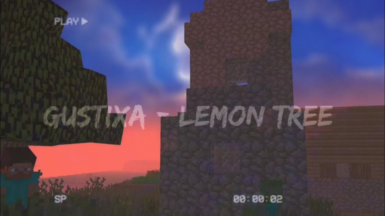 Lagu Lemon Tree versi Animasi Minecraft (ft. Gustixa Remix) - YouTube