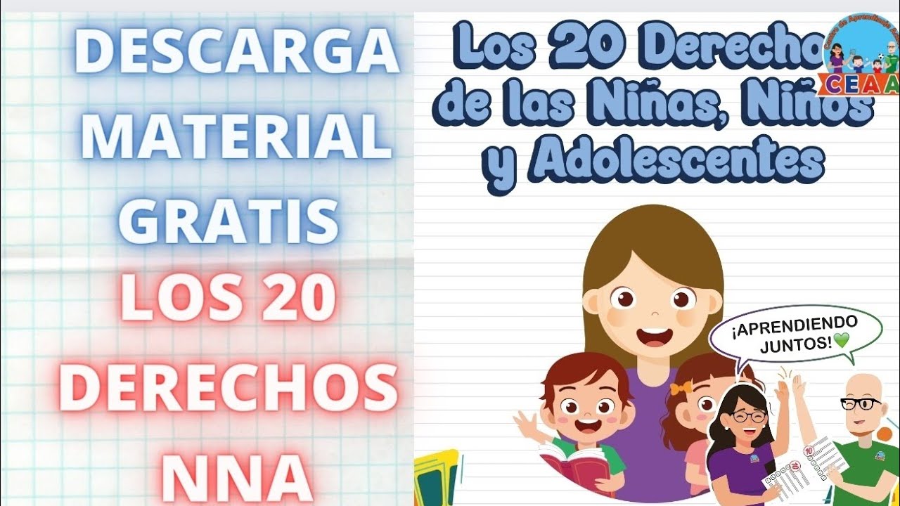 CEAA Descarga Material Los 20 DERECHOS Niñas, Niños y Adolescentes ...