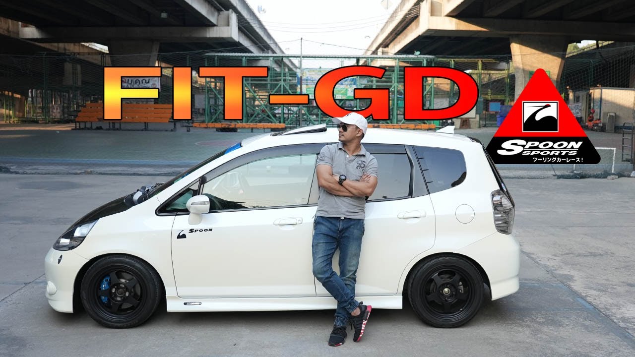 Fit GD / แต่ง spoon ทั้งคัน / ขับมานานถึง 17 ปีเลยทีเดียวครัช - YouTube