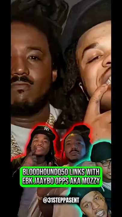 BloodHoundQ50 Links EBK JaayBo Opps AKA Mozzy!😂#bloodhoundq50 # ...