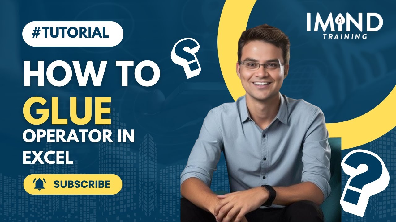 Glue Operators of Excel - YouTube