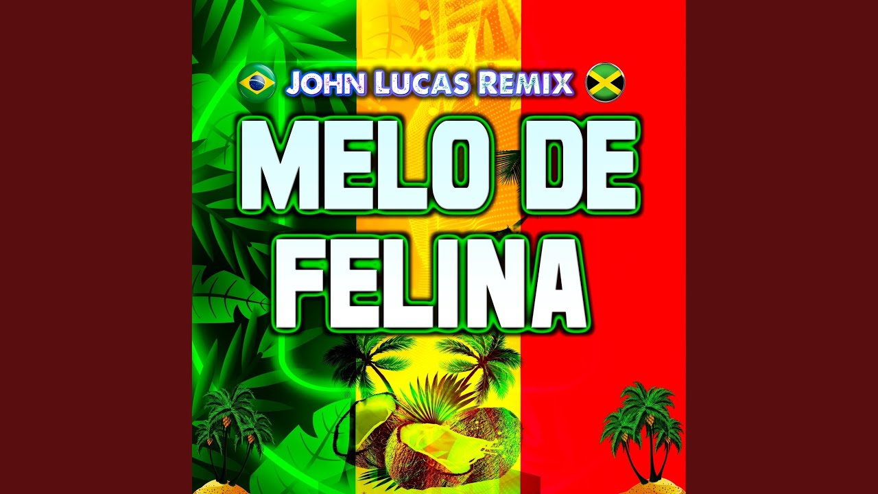 Melo de Felina - YouTube