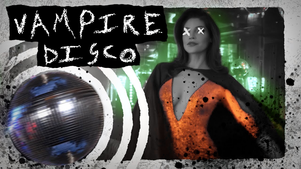 🧛🏻‍♀️ Vampire Disco | Music Video - YouTube