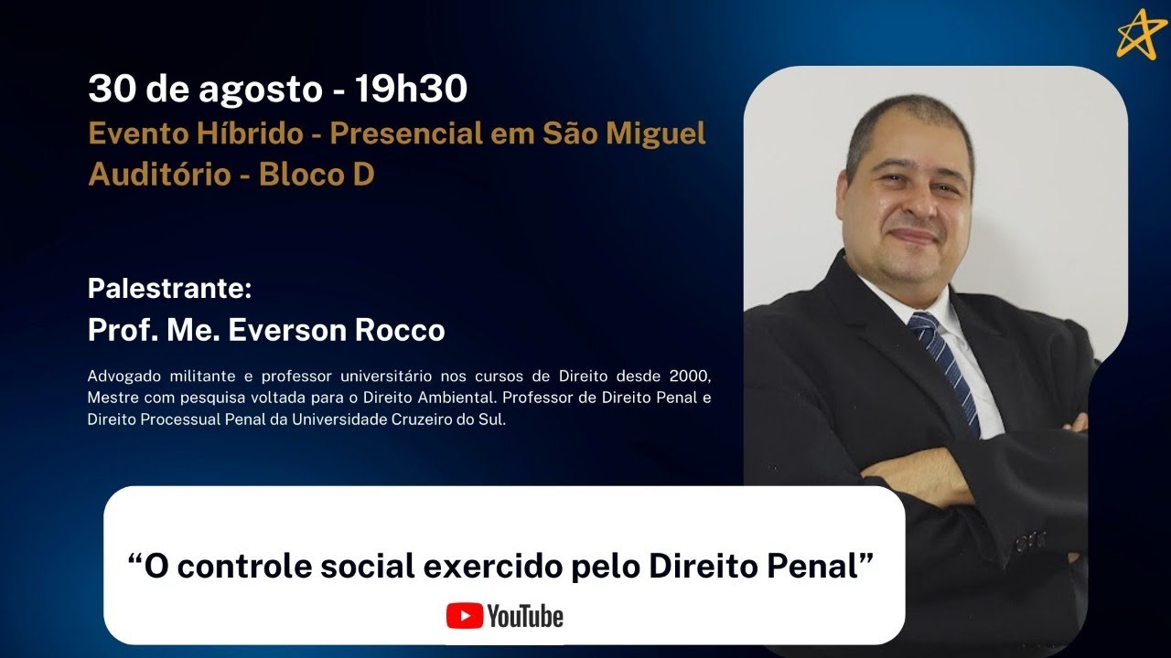 Semana Jurídica 2024 - "O controle social exercido pelo Direito Penal ...
