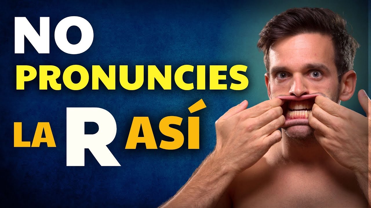 ASÍ se debe PRONUNCIAR la R y RR en ESPAÑOL👌🏽 - YouTube
