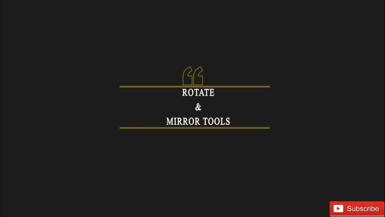 Rotating and Mirroring Entities - YouTube