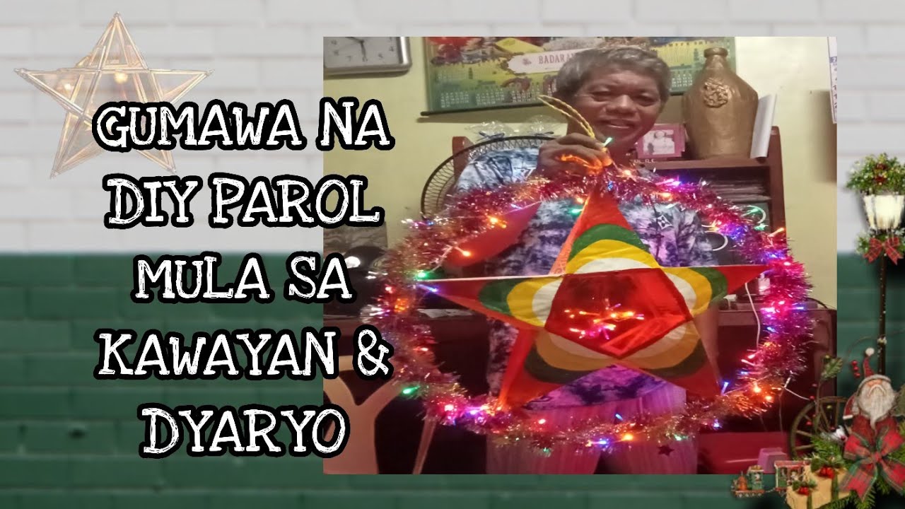 GUMAWA NG DIY PAROL MULA SA KAWAYAN AT DYARYO #diytutorial - YouTube