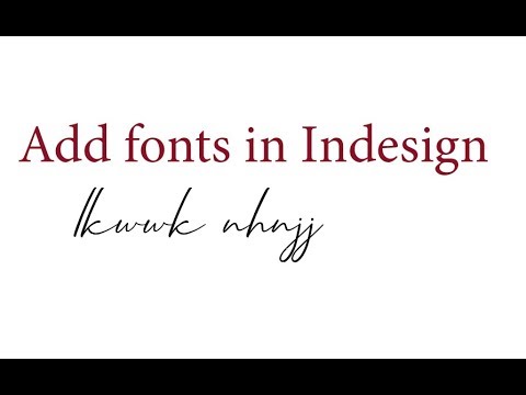 How to add Fonts in Adobe Indesign ? - YouTube