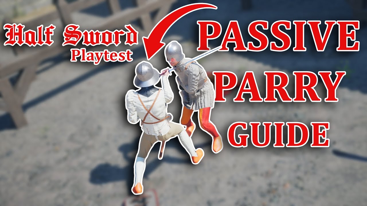 Half Sword Playtest - Tutorial - Passive Parry - YouTube
