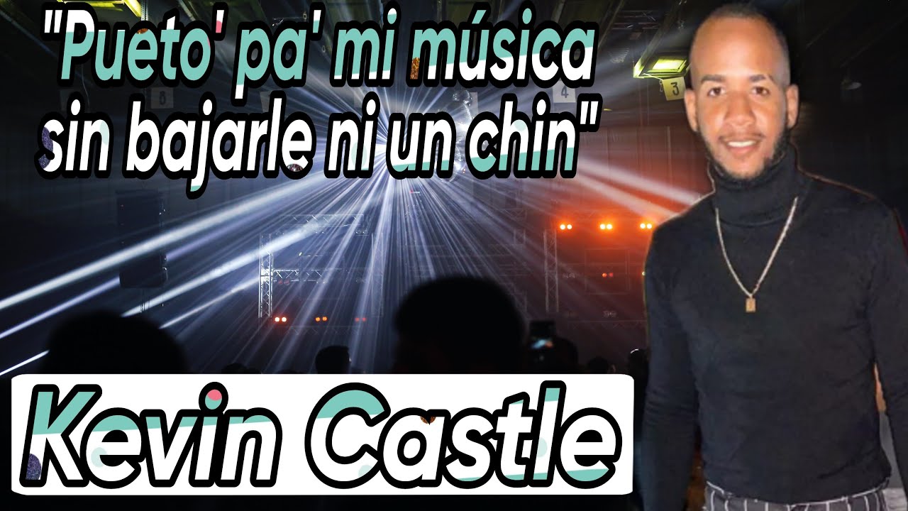 KEVIN CASTLE, PONE A TODO MUNDO CLARO Y QUE ESTA DISPUESTA A HACER PARA ...