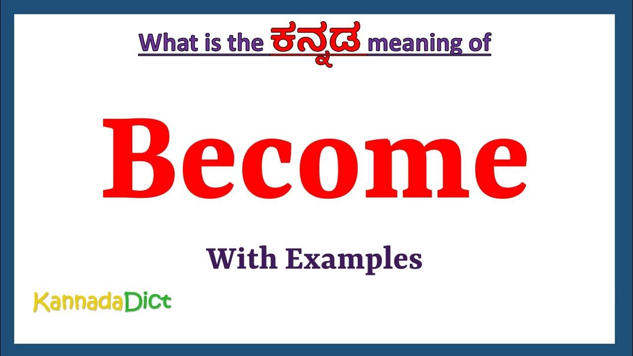 Become Meaning In Kannada Become In Kannada Become In Kannada become-meaning-in-kannada-become-in-kannada-become-in-kannada
