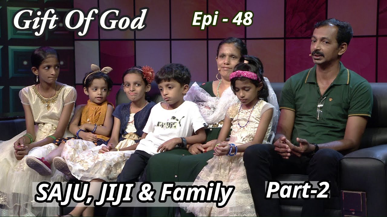 Gift Of God | EPI 48 | SAJU, JIJI & Family | Part-2 | GOODNESS TV - YouTube