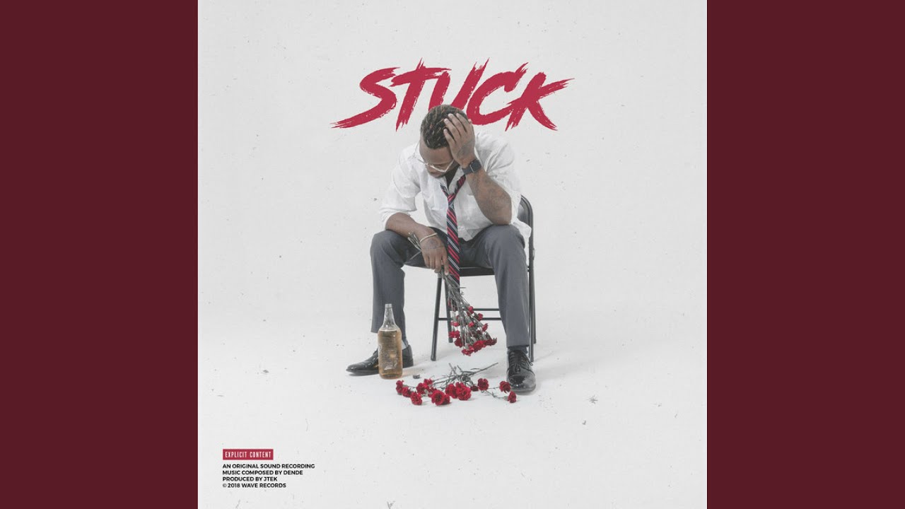 Stuck - YouTube