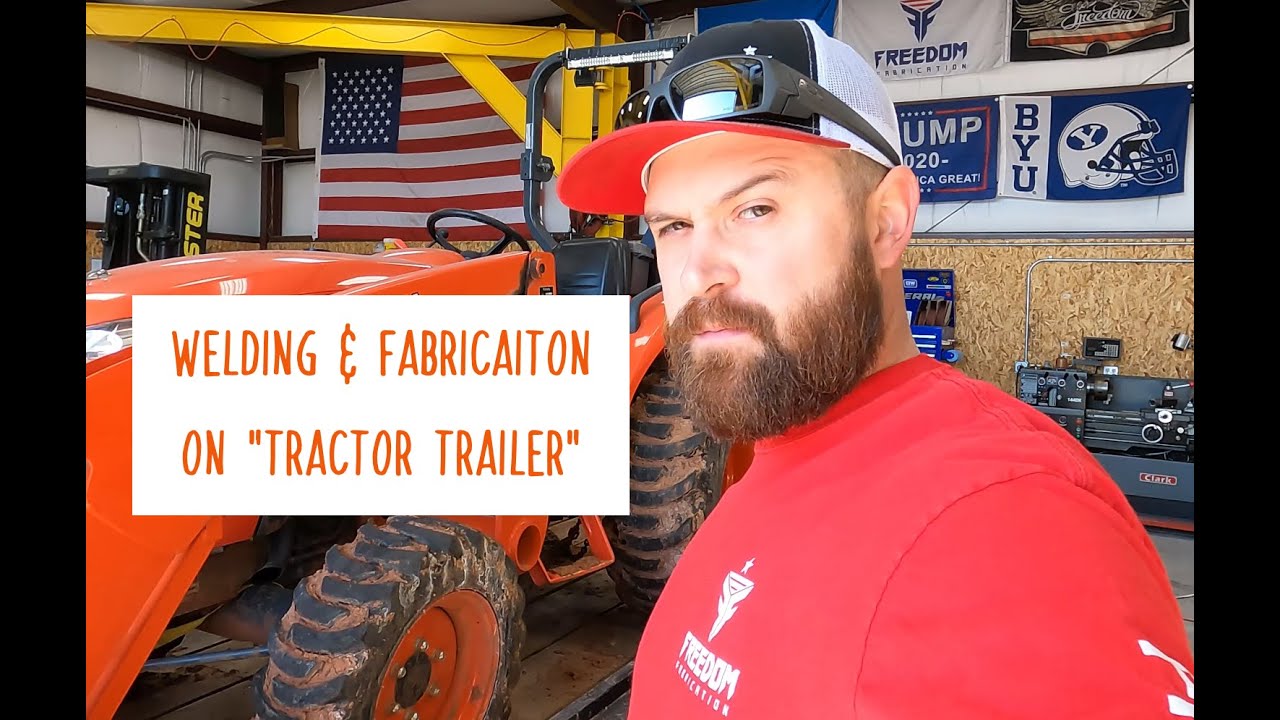 Welding and Fabrication on "Tractor trailer" - YouTube