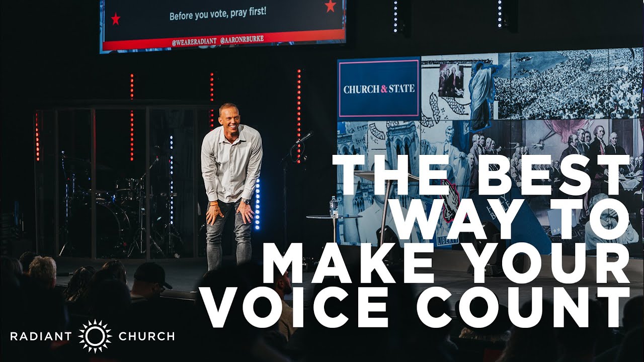 The Best Way to Make Your Voice Count | Church and State | Aaron Burke - YouTube