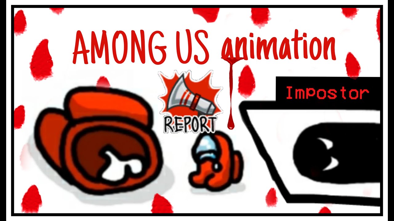 AMONG US Sad Animation :( - Red is not always SUS #AmongUs - YouTube