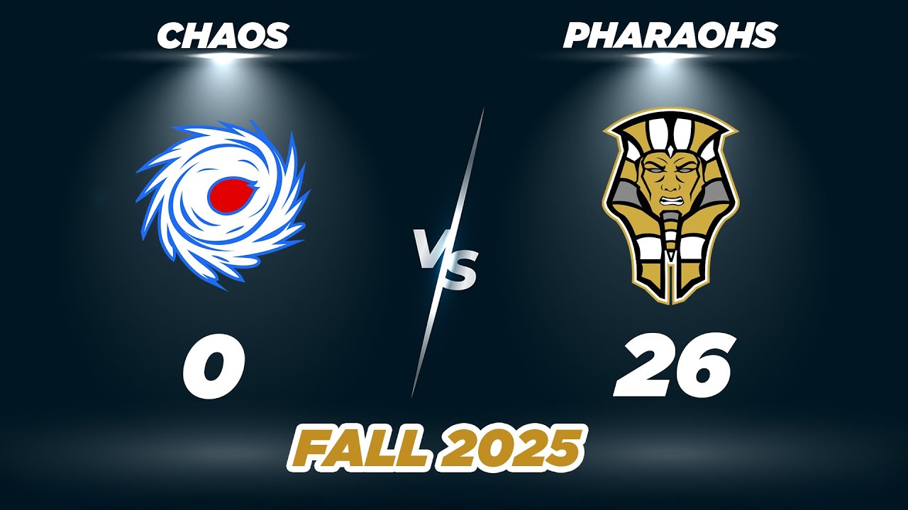 Chaos vs Pharaohs | FALL '25 | Los Angeles | North Conference | Week 3 ...