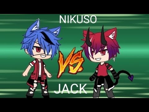 NIKUSO VS JACK/gacha life/1/3/ - YouTube