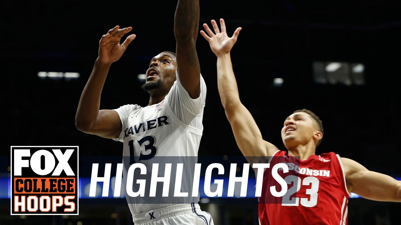 Wisconsin vs. Xavier | FOX COLLEGE HOOPS HIGHLIGHTS - YouTube