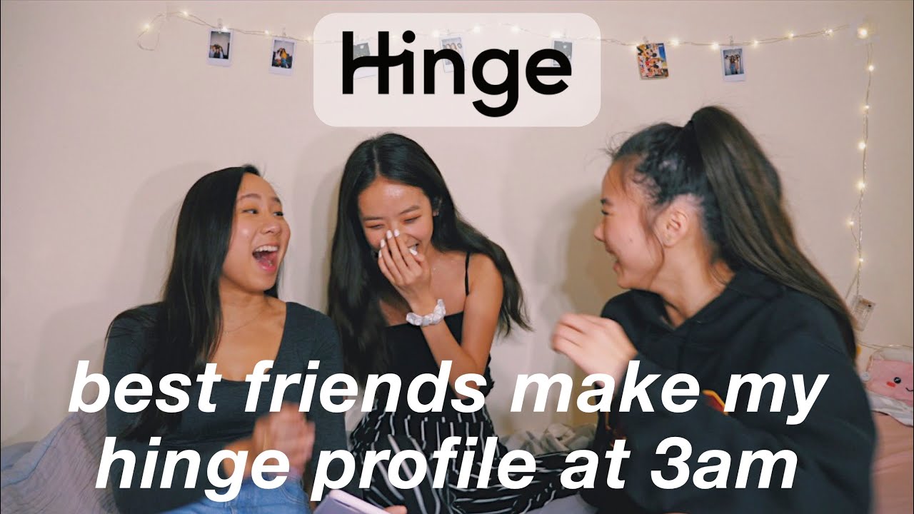 best friends make my Hinge profile at 2am (last 3 braincells) - YouTube