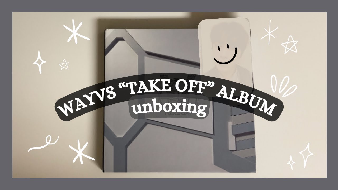 quick unboxing of wayv’s “take off” mini album - YouTube