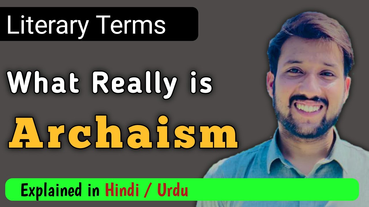 Archaism in English literature || Literary Terms - YouTube
