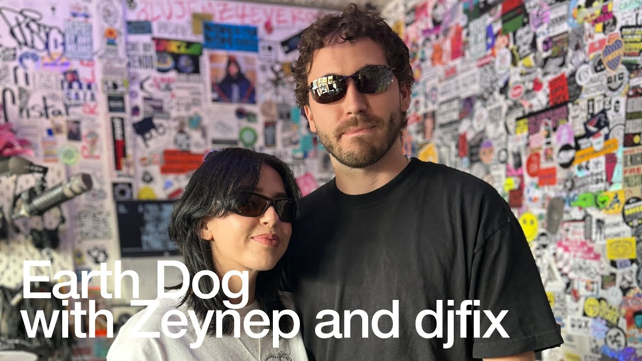 Earth Dog with Zeynep and djfix @TheLotRadio 05-30-2025 - YouTube