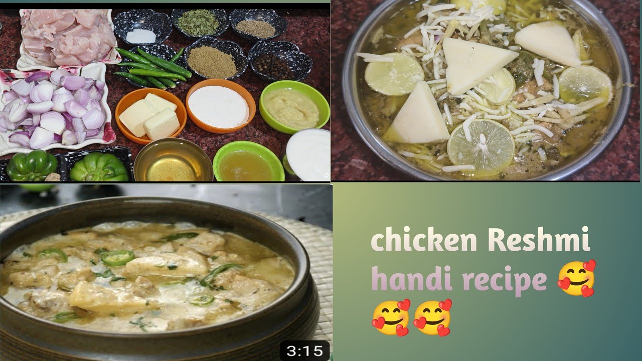 chicken Reshmi masala handi recipe🥰🥰👍👍😋😋💕💕 - YouTube