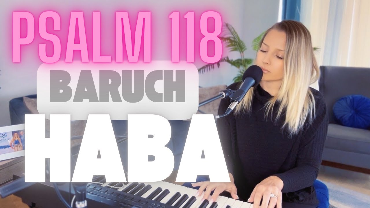 LIVE Worship - BARUCH HABA (Blessed is HE who comes in the name of the ...