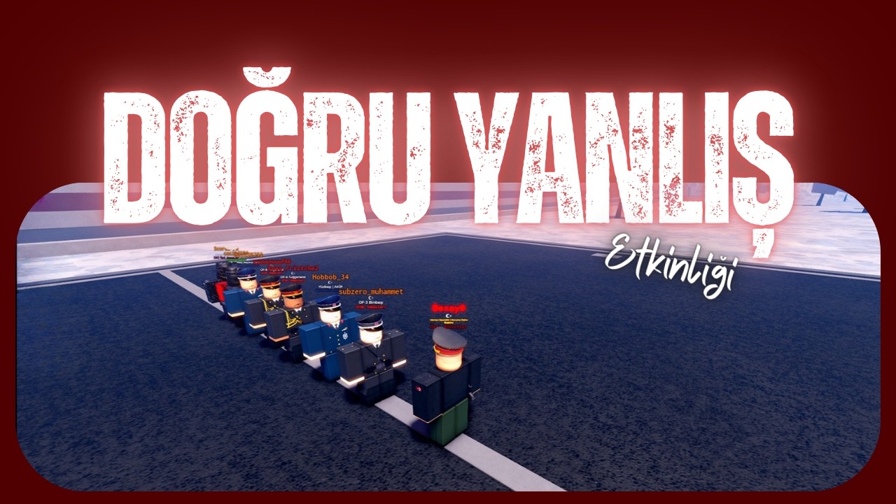 Doğru-Yanlış Etkinliği! | Turkish Armed Forces - Roblox - YouTube