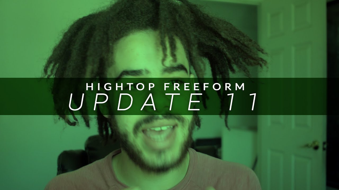 High Top Freeform | UPDATE 11 - YouTube