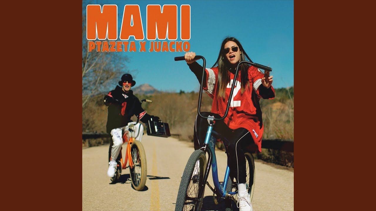 Mami - YouTube