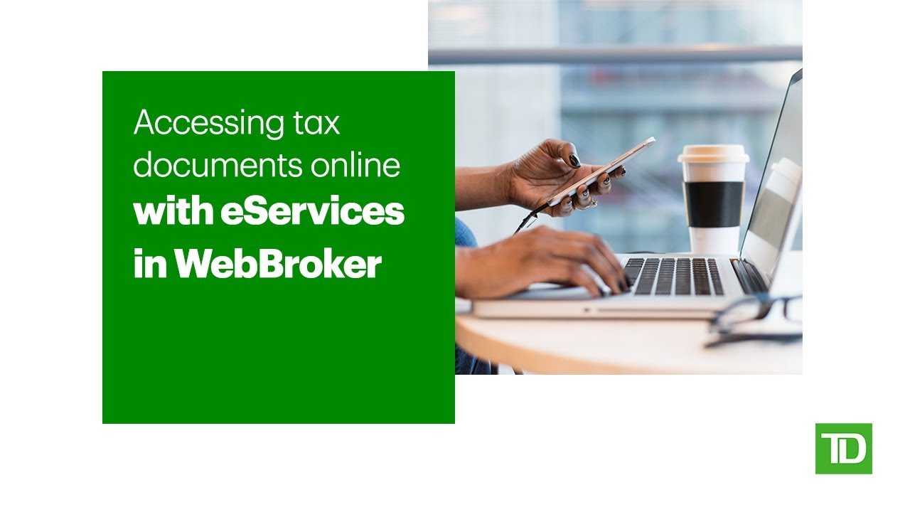 Accessing tax documents online with eServices in WebBroker - YouTube