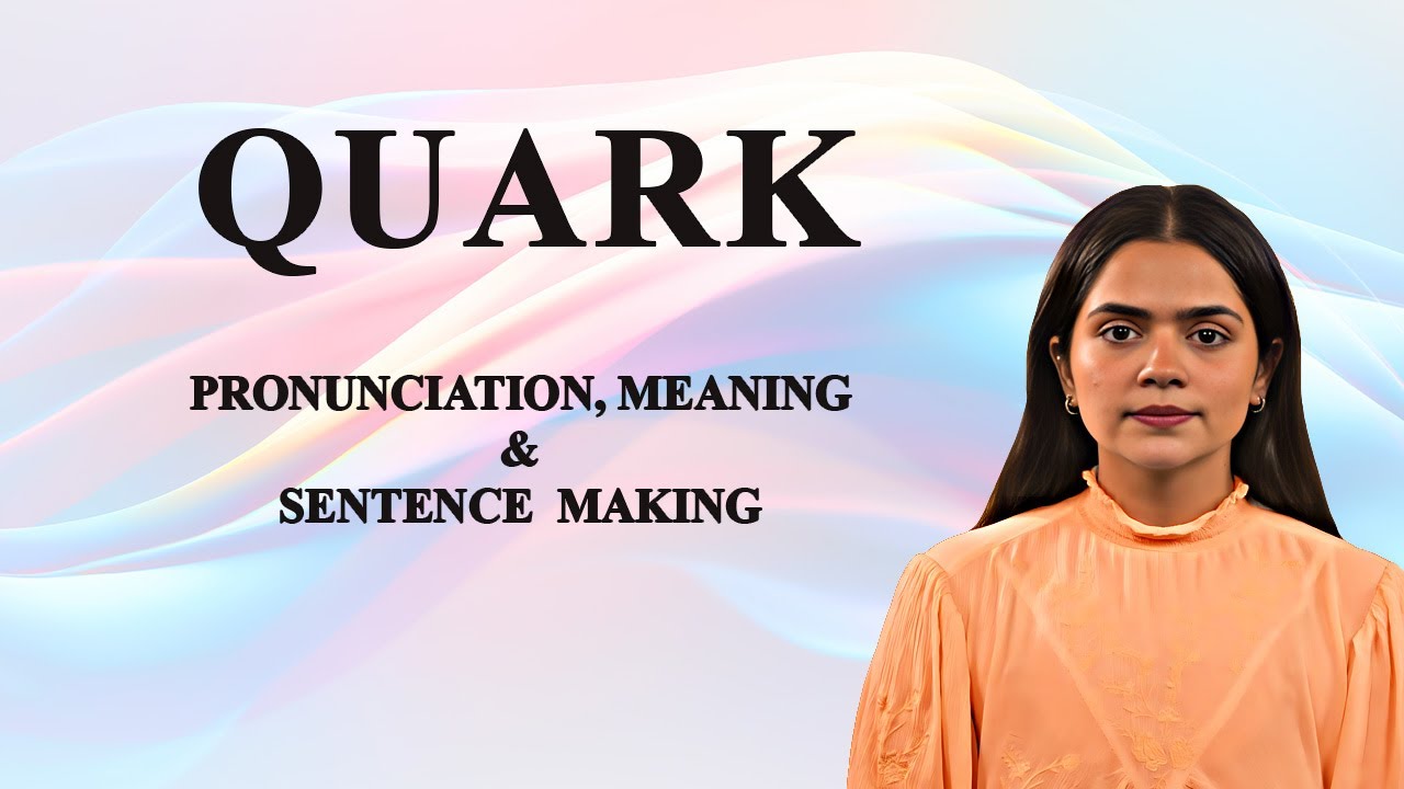 Quark - Meaning_&_Pronunciation_Word_World_Audio_Video_Dictionary - YouTube