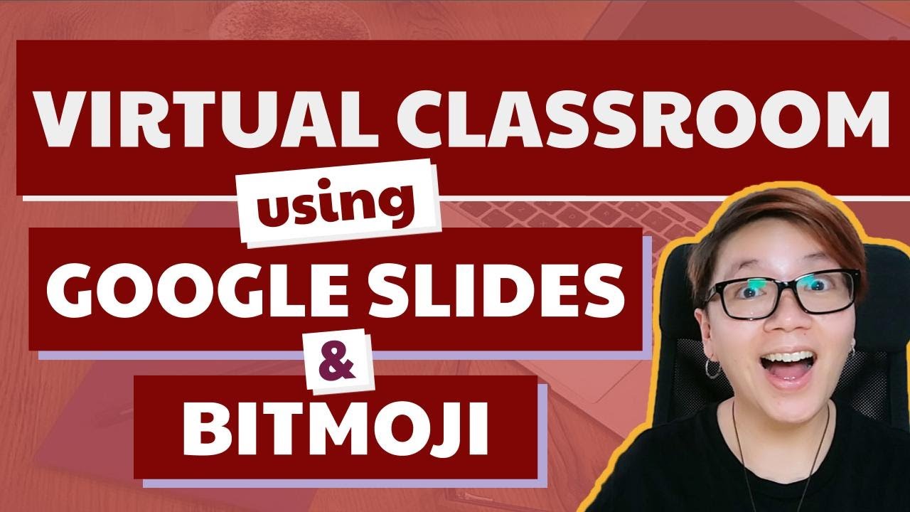 Membuat Virtual Classroom Menggunakan Google Slides dan Bitmoji ...
