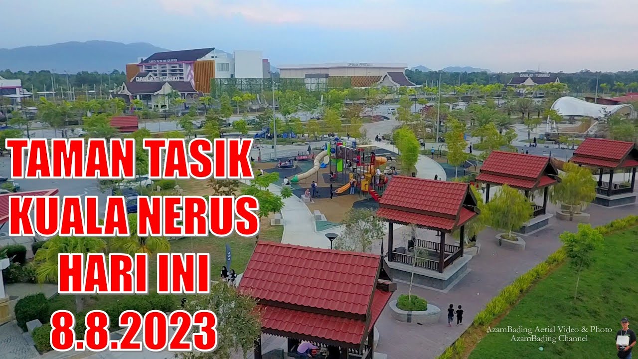 Begini rupanya Taman Tasik Kuala Nerus | Bandar Al-Wathiqu Billah Pada Ogos 2023 - YouTube