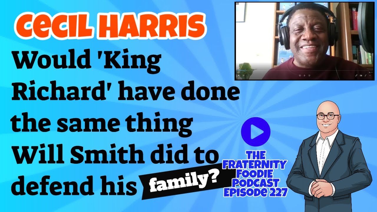 Cecil Harris: Would 'King Richard' have done the same thing Will Smith ...