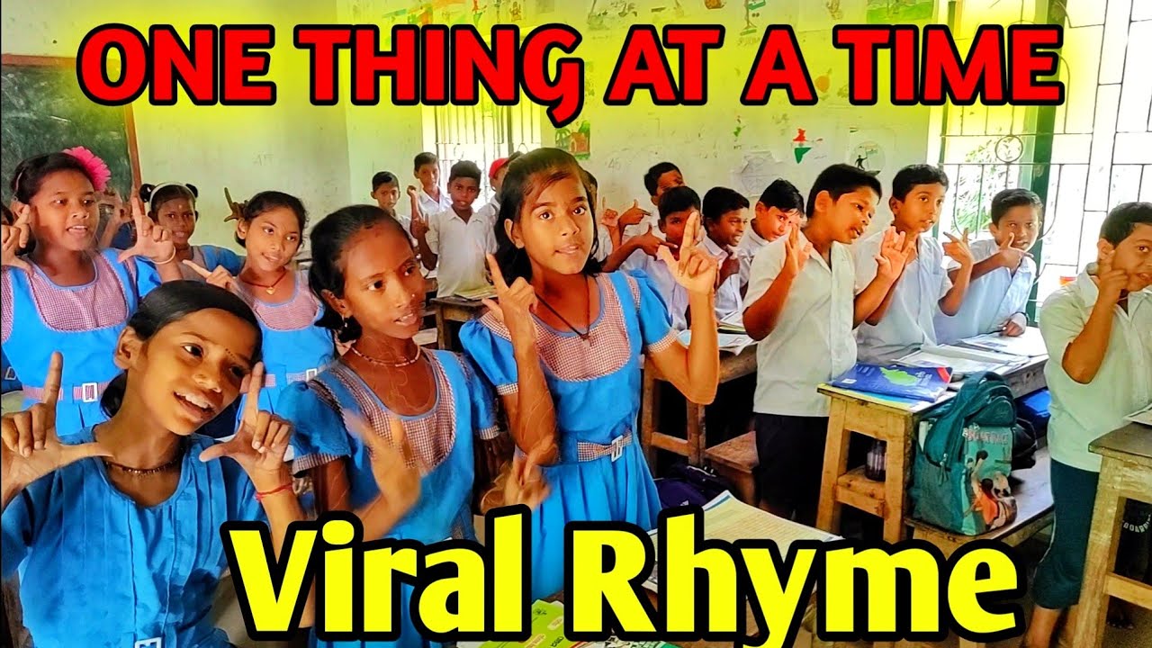 ONE THING AT A TIME STD 5 ENGLISH POEM WITH ACTION | WORK WHILE YOU ...