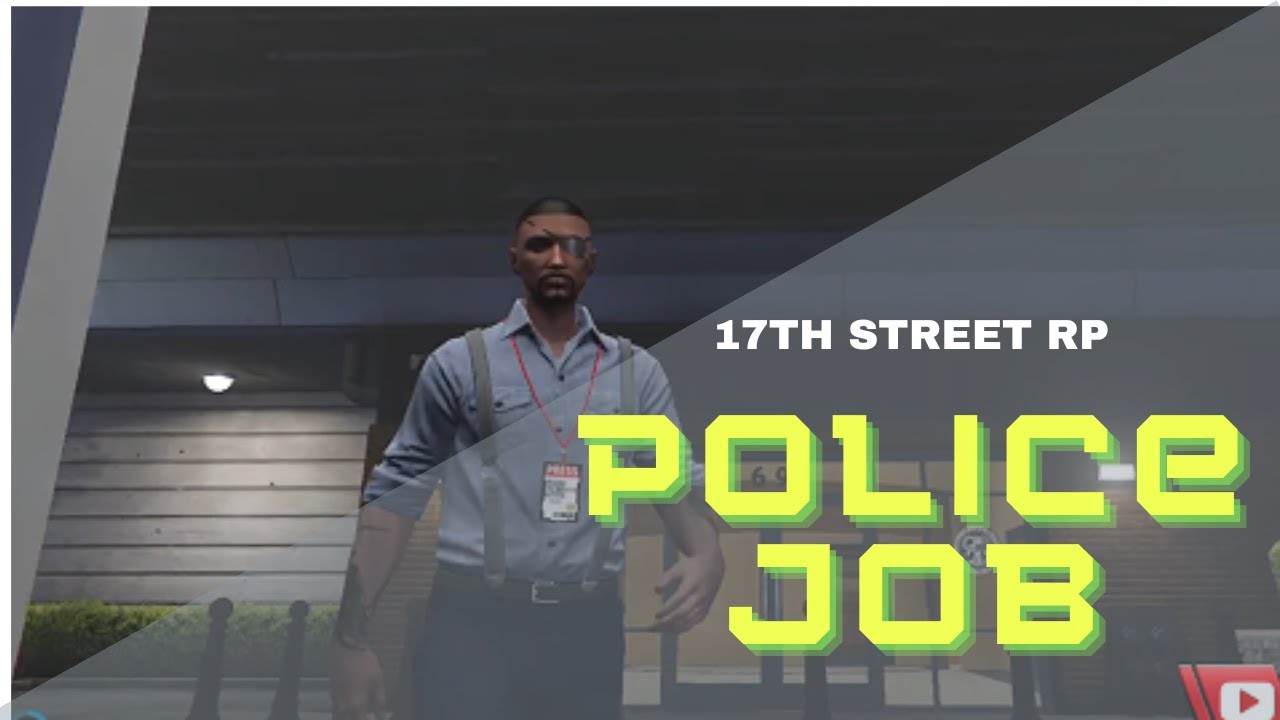 How To Become a Police Officer in 17th Street RP | GTA V RP - YouTube