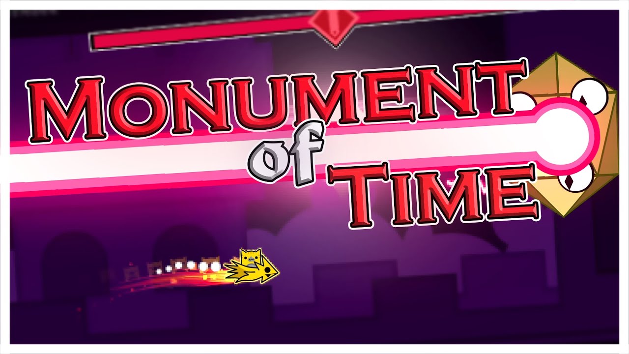 Monument of Time | Geometry dash 2.11 - YouTube