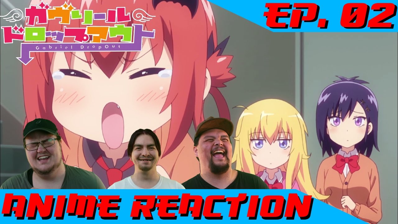 SYMPATHY FOR THE DEVIL | Anime Reaction: Gabriel DropOut Ep. 02 - YouTube